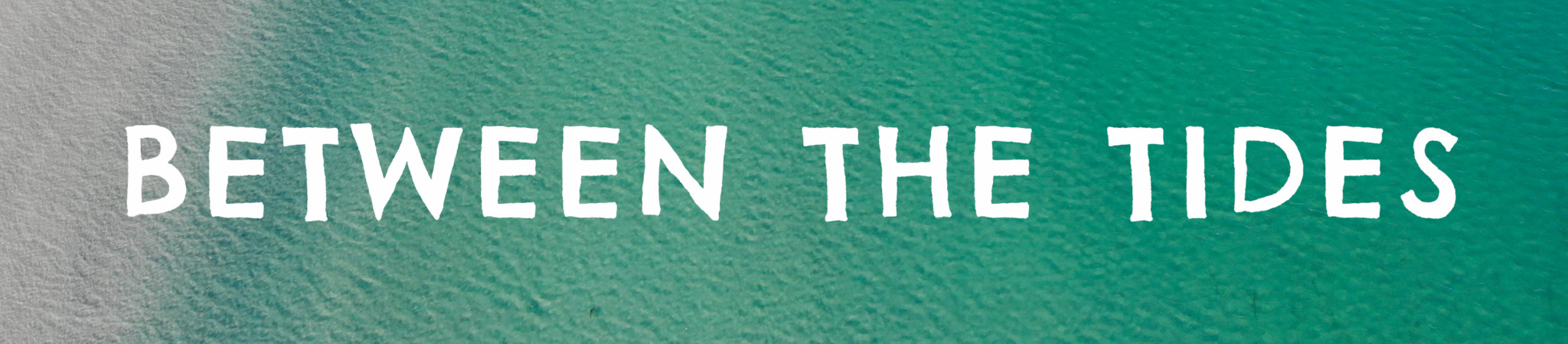 Between The Tides – Screen Argyll